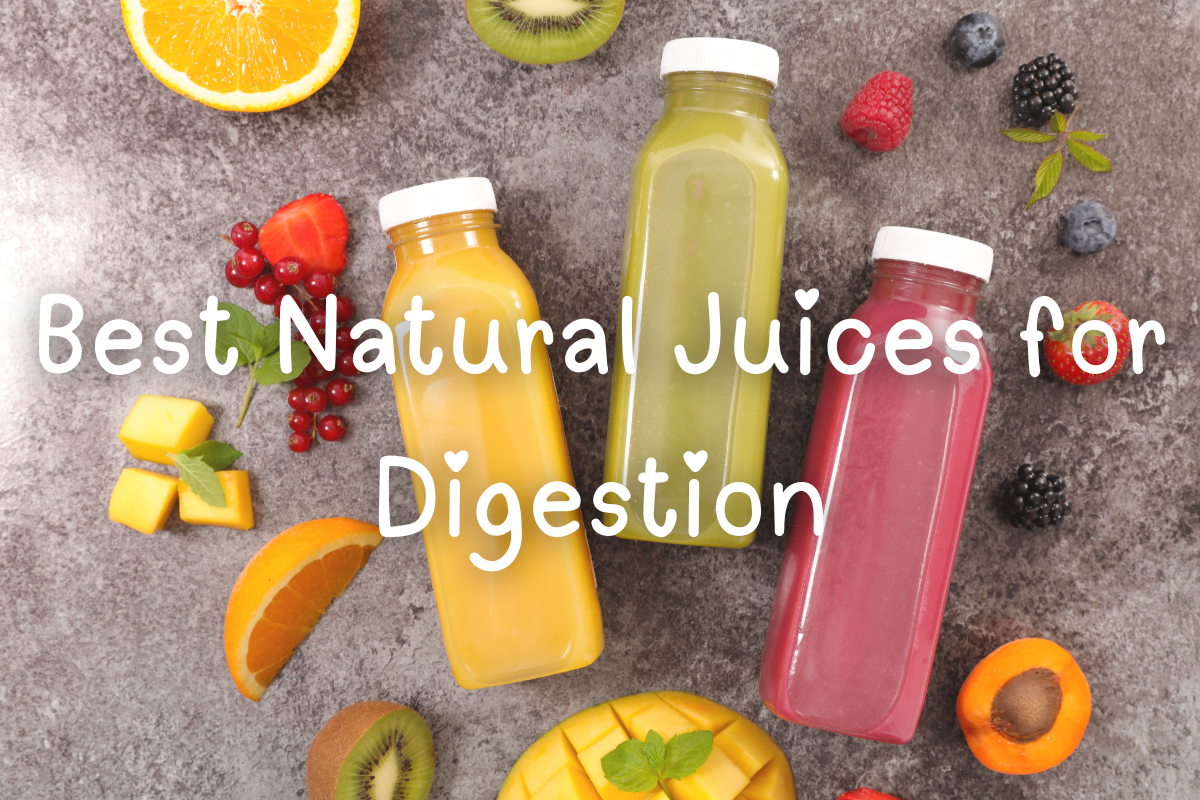 Top Juices to Improve Digestion: Natural Remedies for a Healthier Gut ...